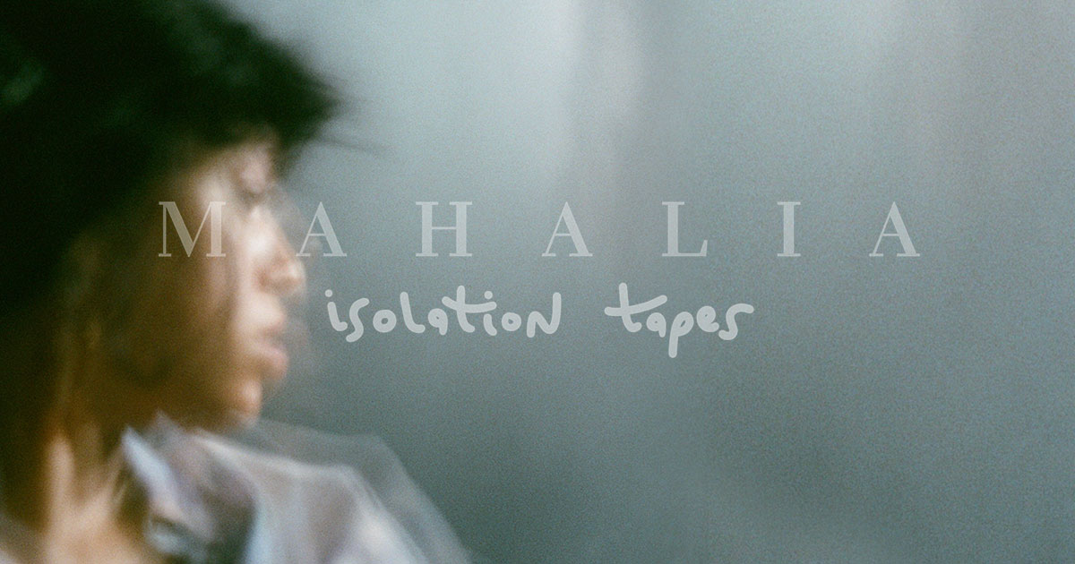 Mahalia | Official Website